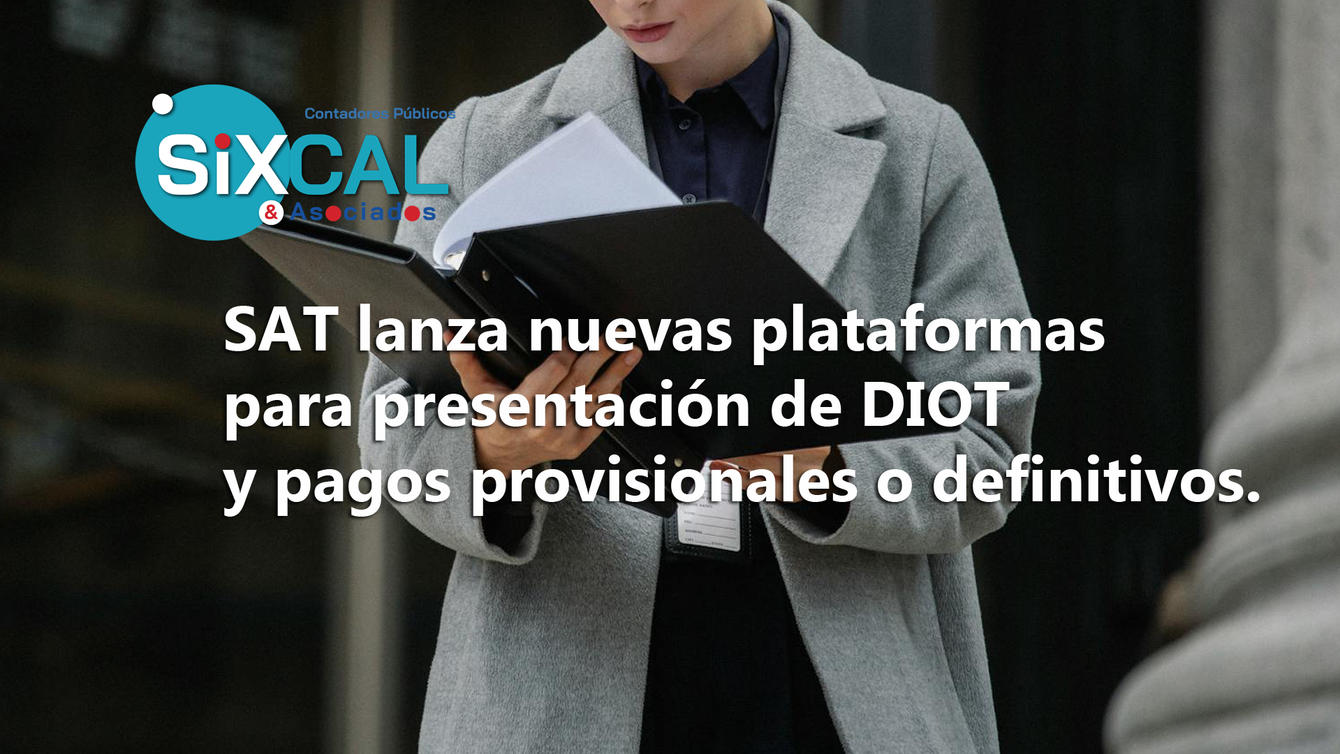 Sixcal y Asociados S.C.