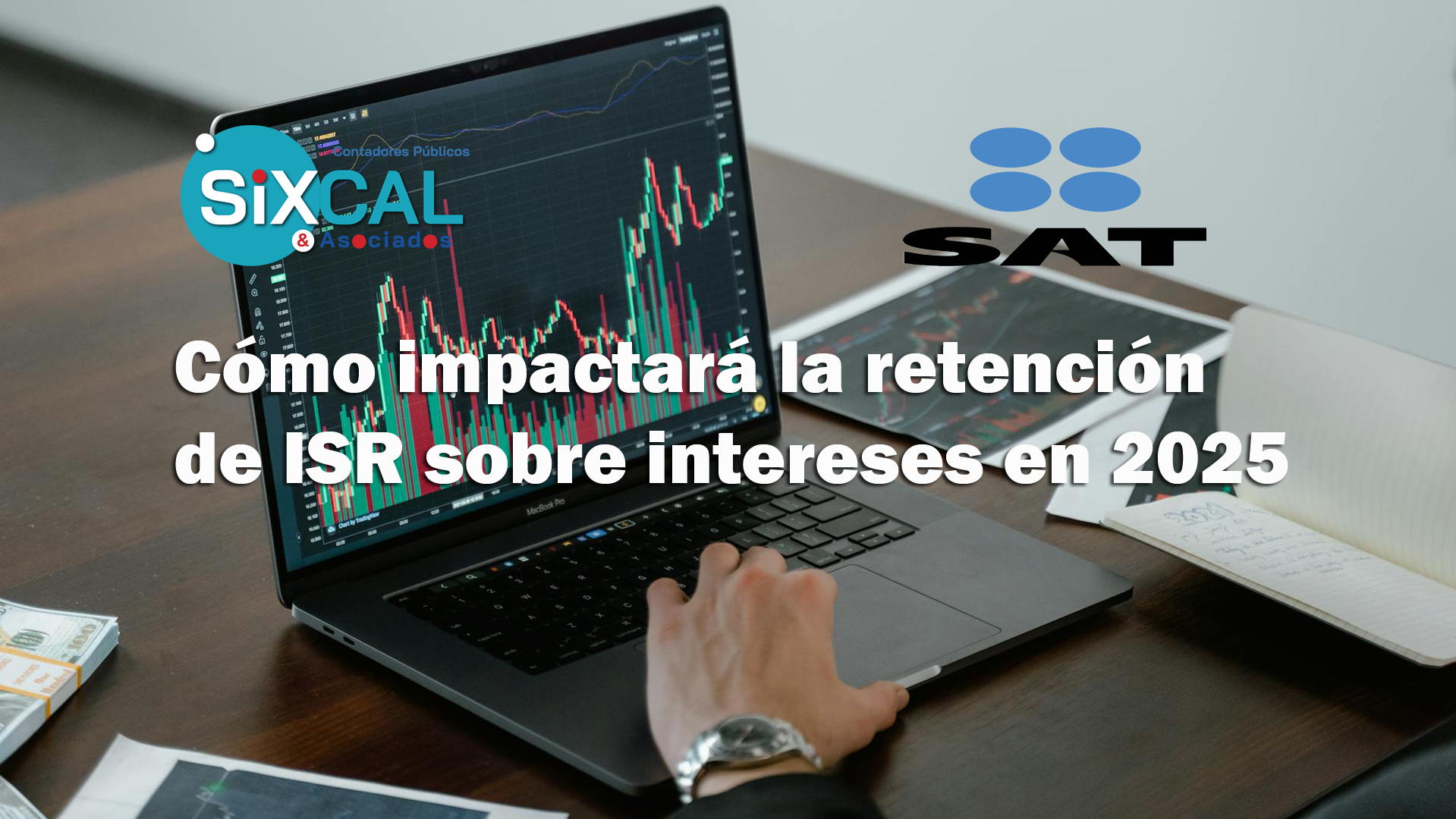 Aumento De La Tasa De Retencin De Isr Sobre Intereses Obtenidos 2026